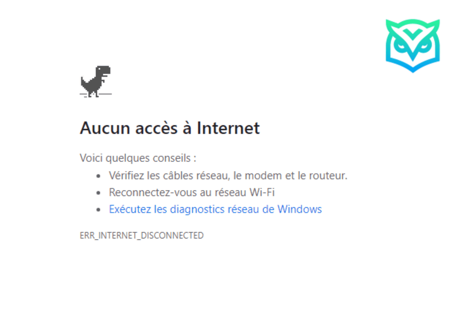Comment réparer l'erreur ERR_INTERNET_DISCONNECTED